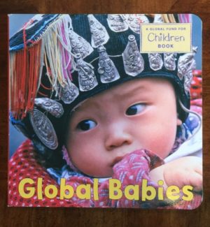 Multicultural Baby Board Book, Global Babies – Lisa Lewis, MD